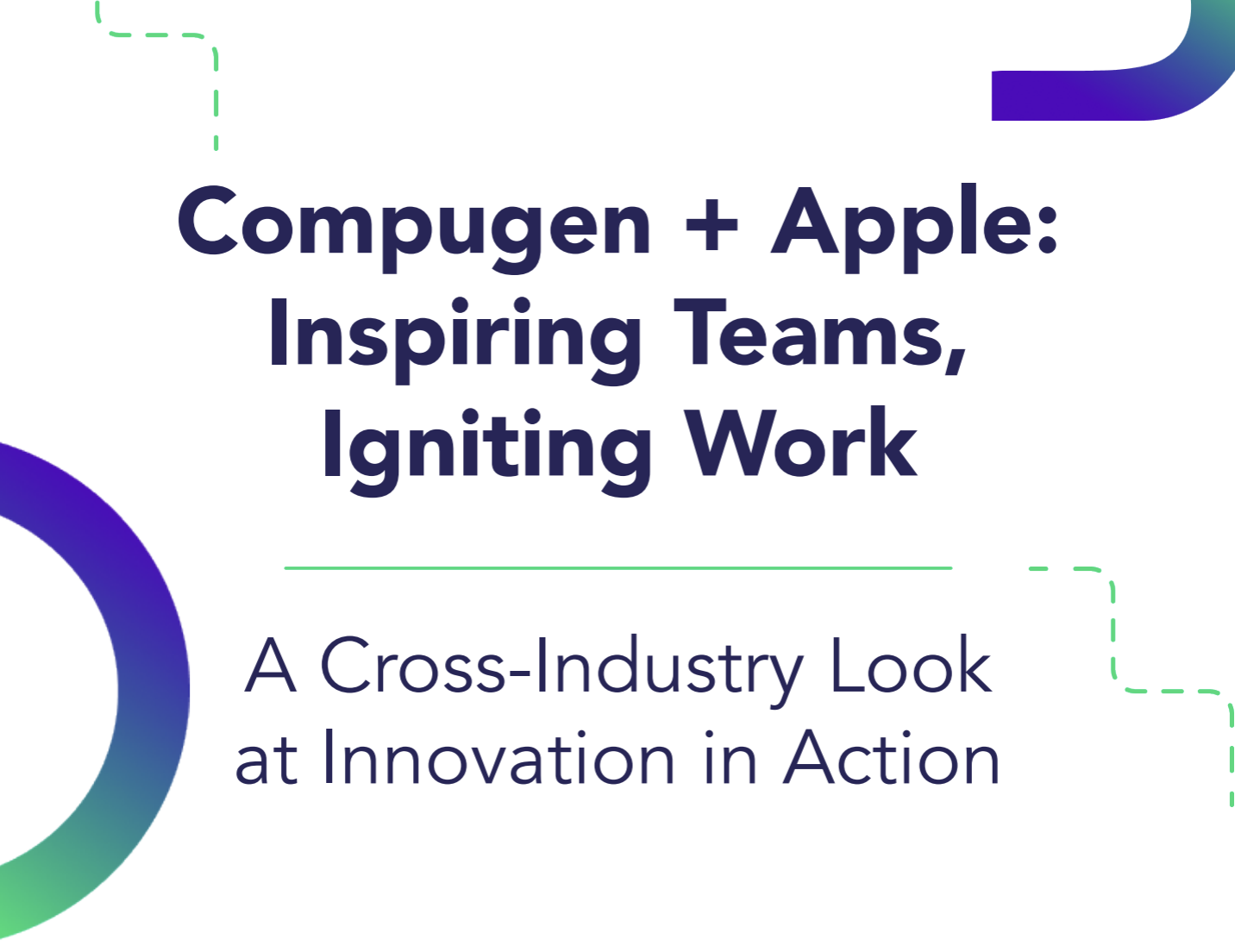 Open Your Flipbook: Compugen + Apple: Inspiring Teams, Igniting Work